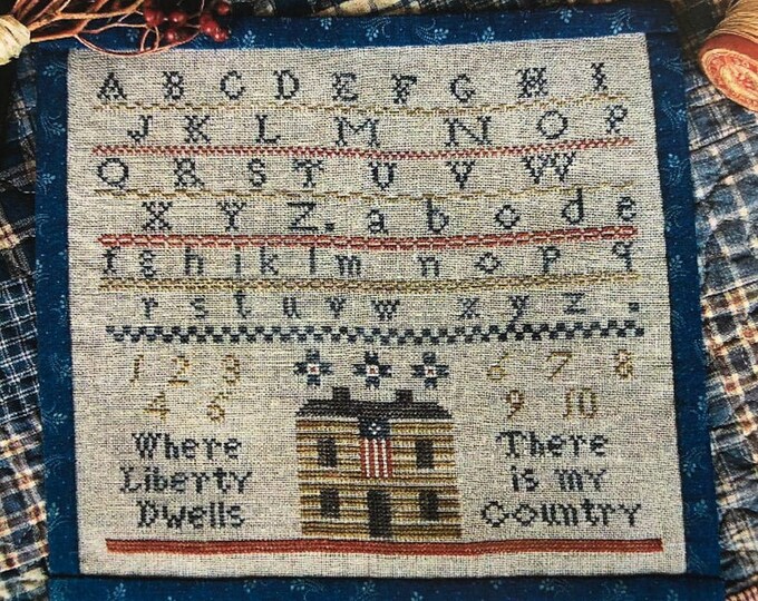 THREADWORK PRIMITIVES "where Liberty Dwells" Counted Cross Stitch ...