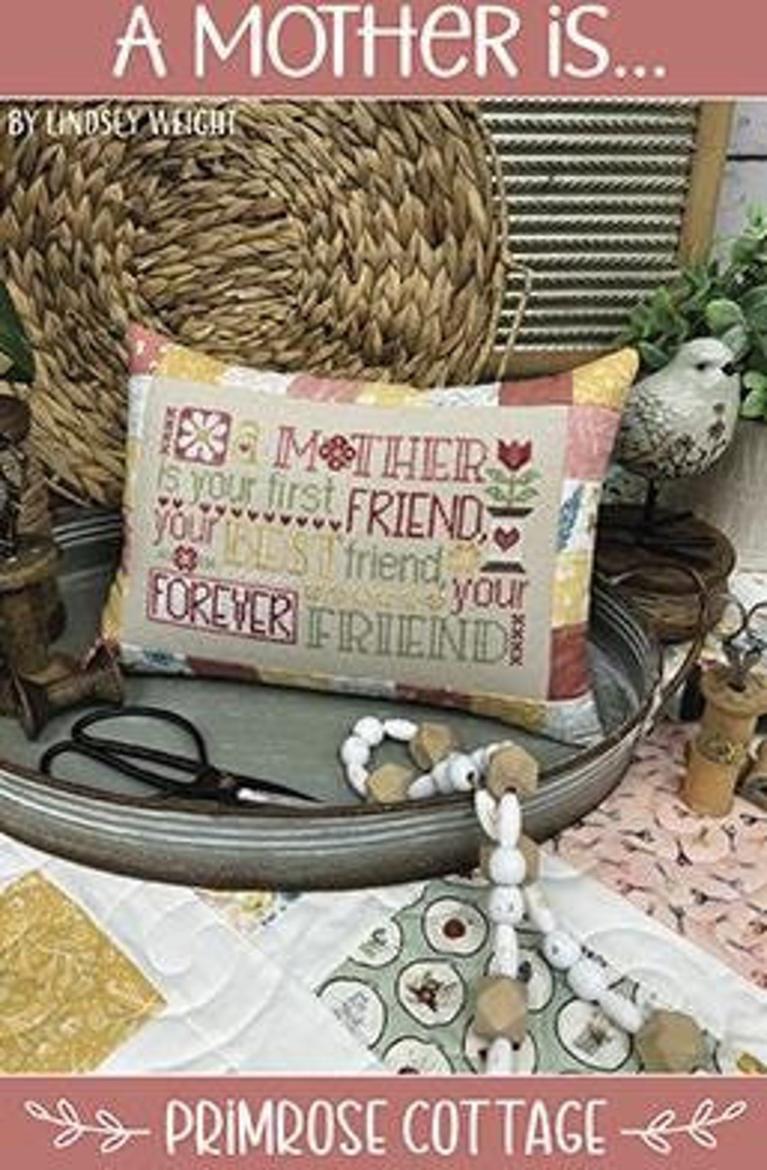 PRIMROSE COTTAGE STITCHES "a Mother Is" Counted Cross Stitch Pattern ...
