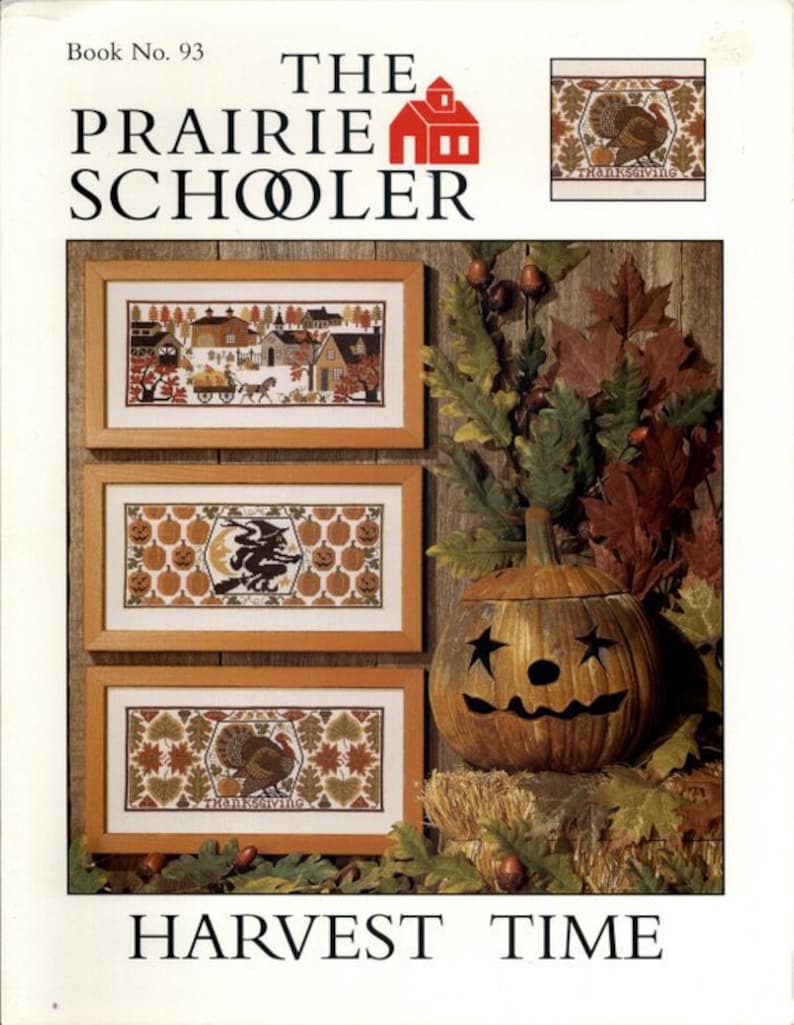 The Prairie Schooler HARVEST TIME Counted Cross Stitch Leaflet Pattern ...