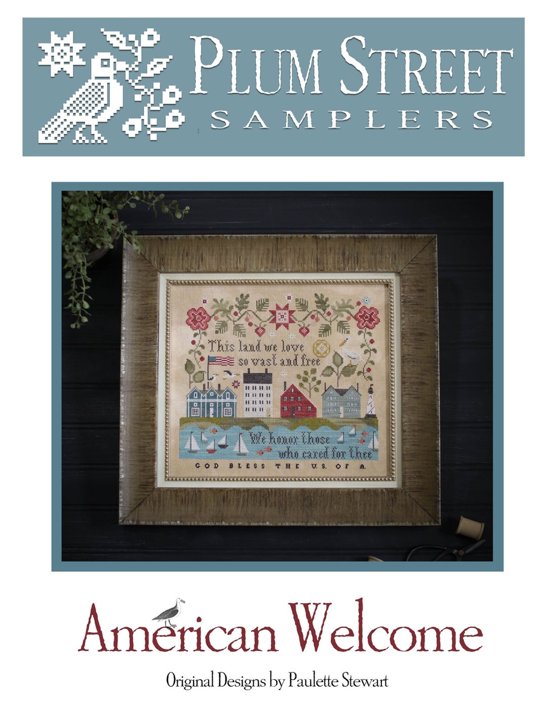 PLUM STREET SAMPLERS "american Welcome" Counted Cross Stitch Pattern ...