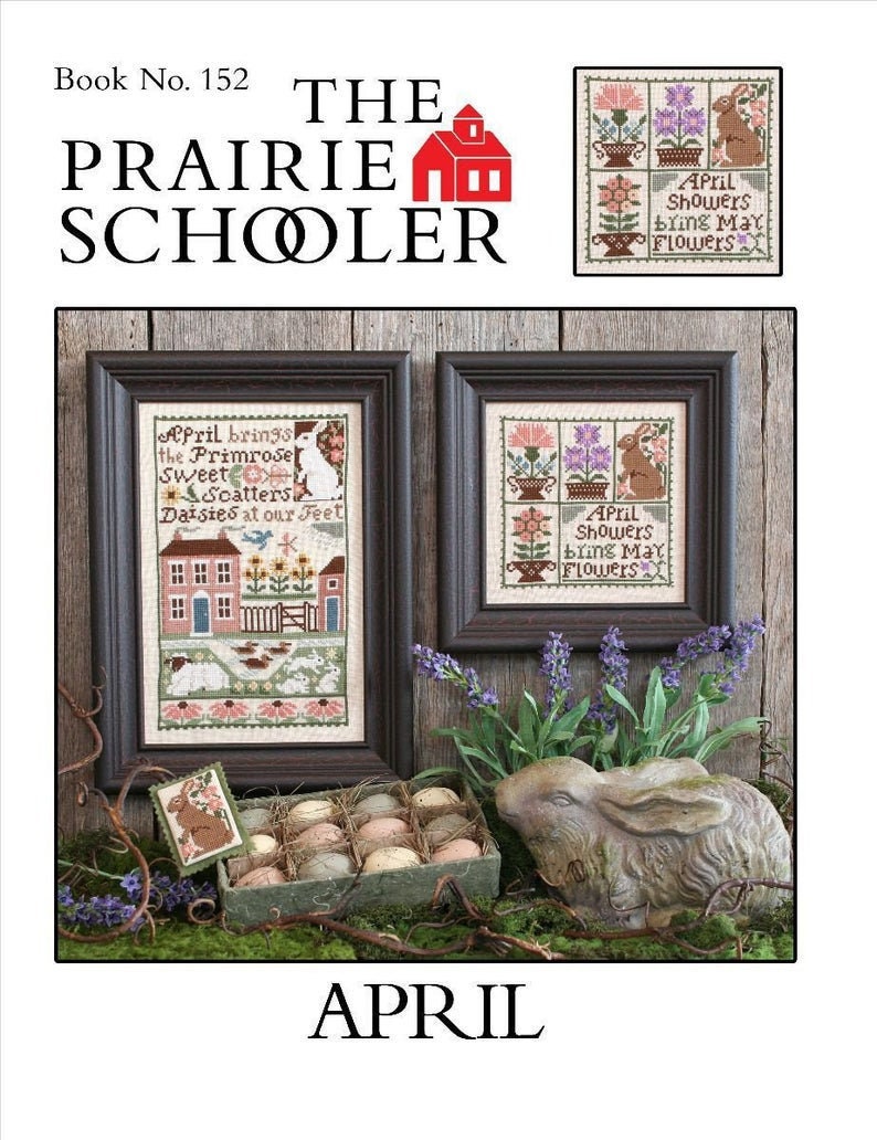 The Prairie Schooler april Cross Stitch Pattern, Easter, Spring ...