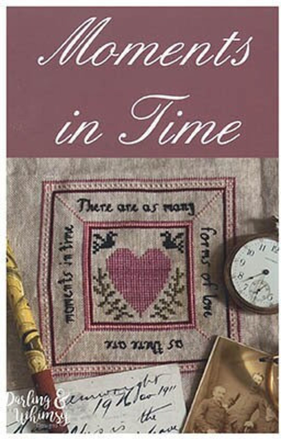 DARLING & WHIMSY DESIGNS "moments in Time" Counted Cross Stitch Pattern ...