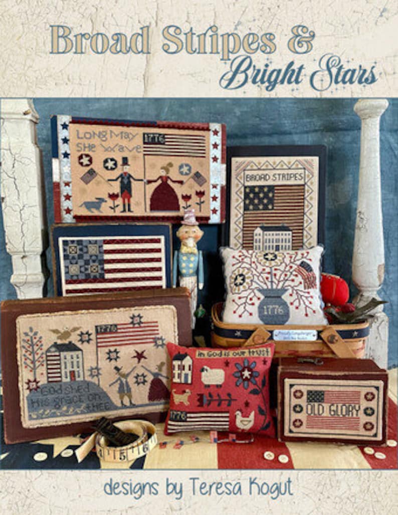TERESA KOGUT "broad Stripes & Bright Stars" • Counted Cross Stitch ...