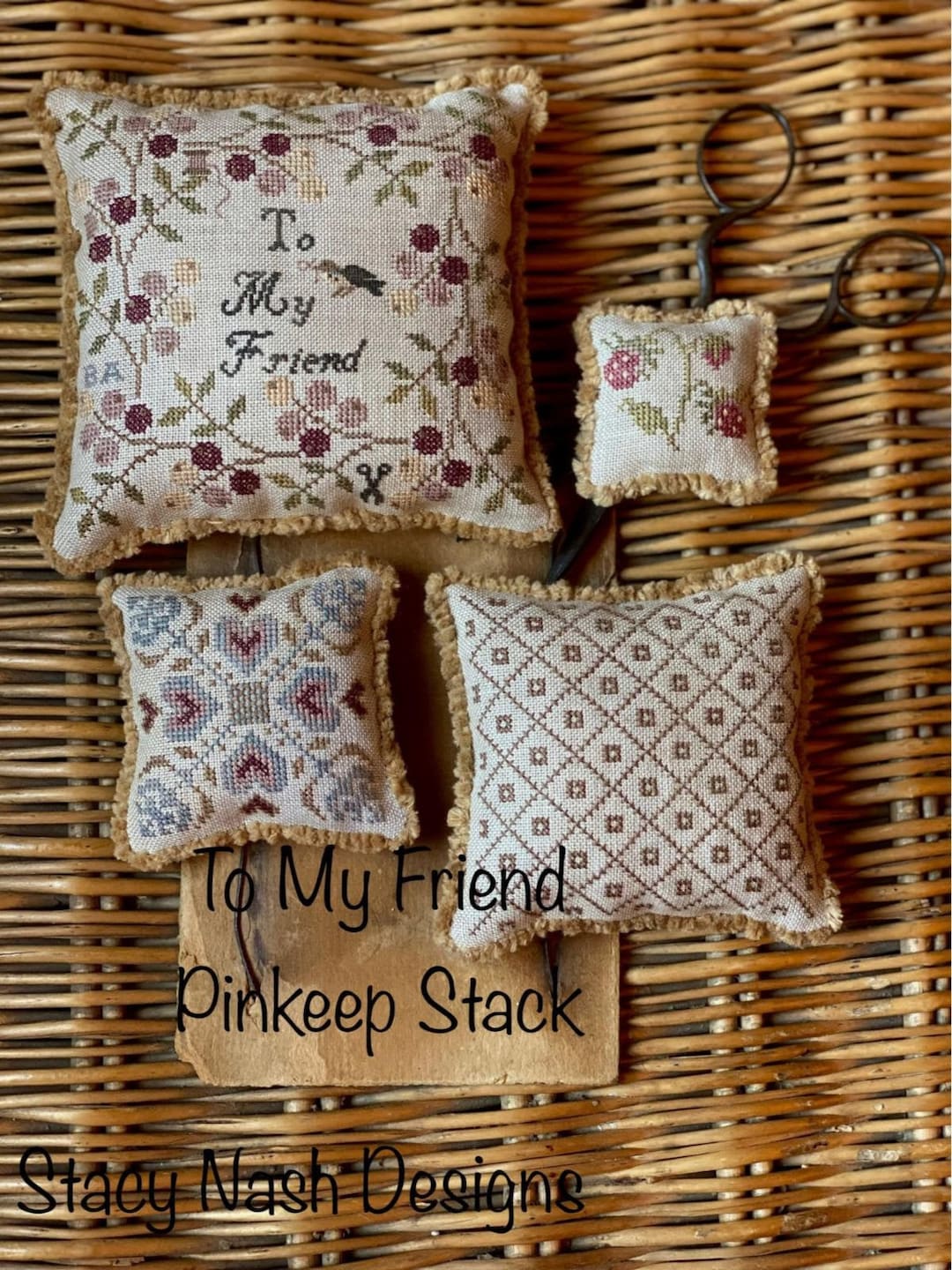 STACY NASH PRIMITIVES "to My Friend Pinkeep Stack" Counted Cross Stitch ...