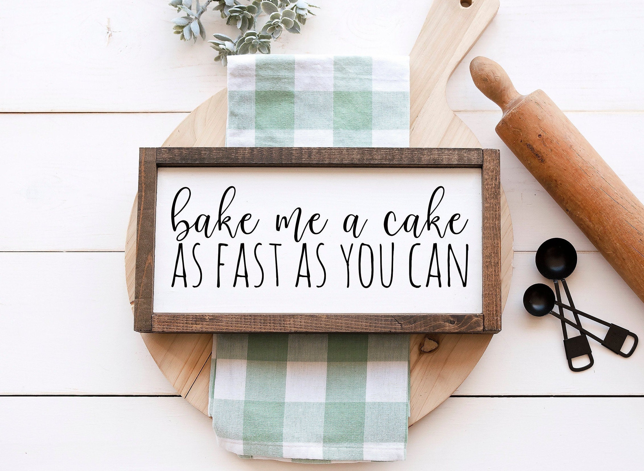 Bake Me A Cake as Fast as You Can Rustic Handmade and Hand - Etsy India
