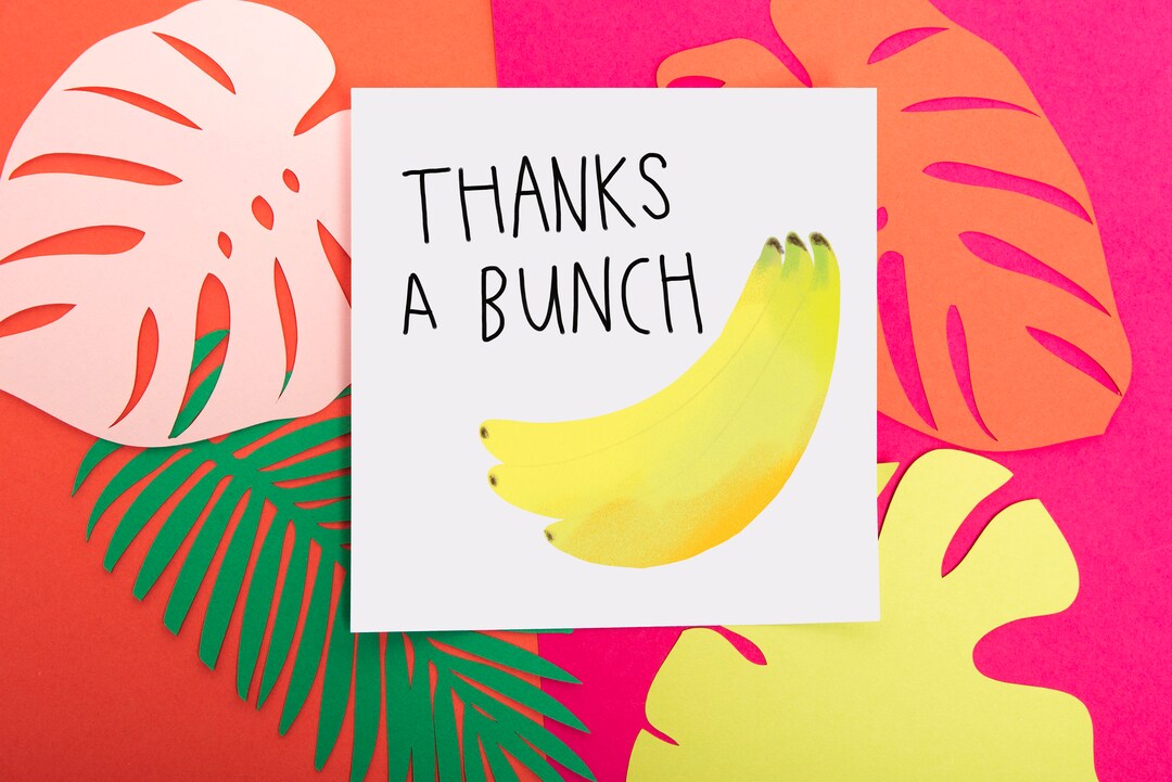Thanks A Bunch Banana Thank You Hand Made Greeting Love Card Hand Drawn ...