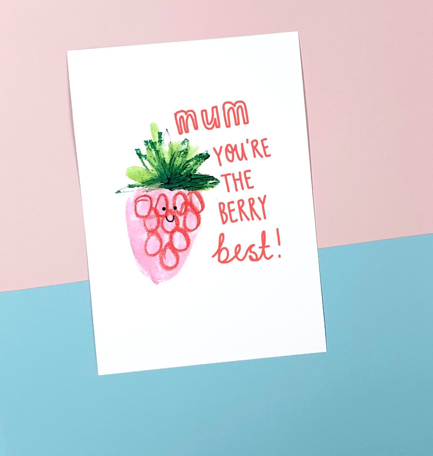 Mother's Day Mum You're the Berry Best Hand Made - Etsy