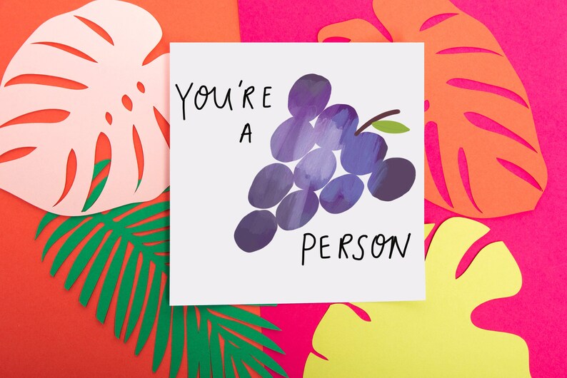 You're A Grape Person Great Hand Made Greeting Love - Etsy