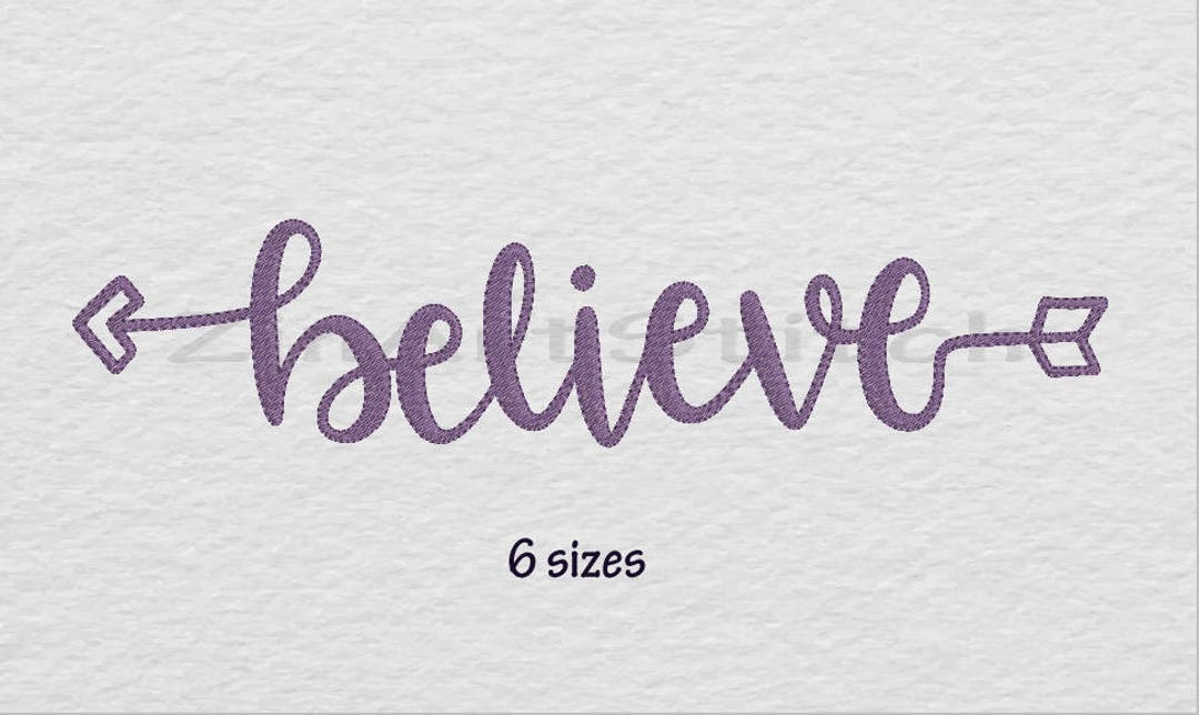 Believe Arrow Embroidery Design, 6 Sizes (8 Formats) (digital Download ...