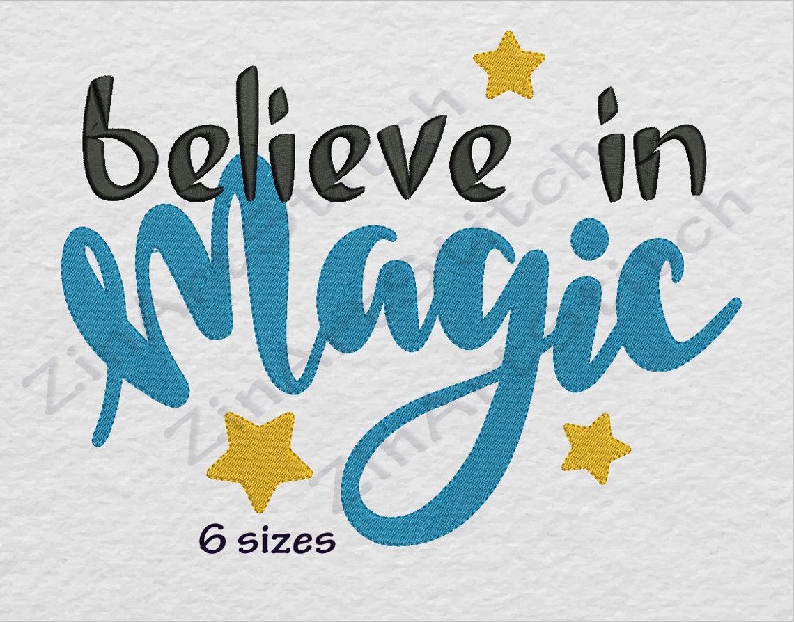 Believe in Magic embroidery design saying Embroidery Machine | Etsy