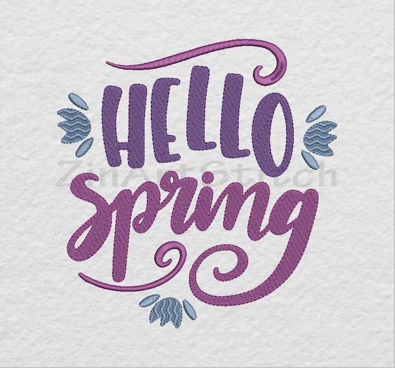 Hello Spring Embroidery Design 8 Sizes 8 Formats DST PES JEF | Etsy
