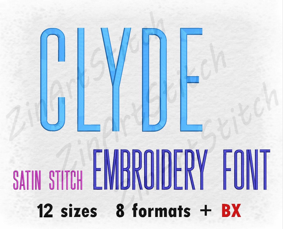 Clyde Embroidery Font Machine Embroidery Design Satin Stitch ...