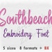Southbeach Embroidery Font - Machine Embroidery Design - Instant ...