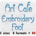 Art Cafe Embroidery Font Machine Embroidery Design Instant Download ...