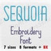 Sequoia Embroidery Font Machine Embroidery Design Instant Download ...
