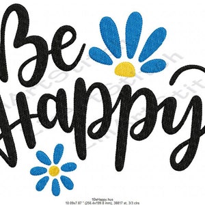 Be Happy Embroidery Design, Floral Saying (digital File) - Etsy