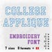 College Applique Embroidery Font, Machine Embroidery Design ...