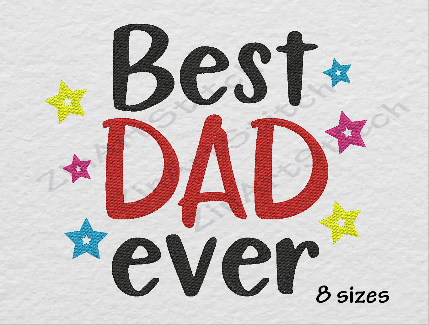 Best Dad Ever Embroidery Design, Instant Download (8 Sizes) - Etsy