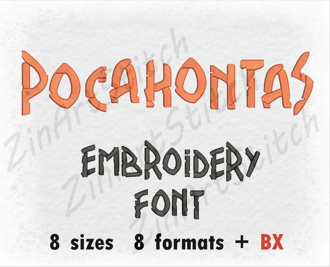 Pocahontas Font Embroidery Design Monogram Alphabet 8 Sizes 8 Formats ...