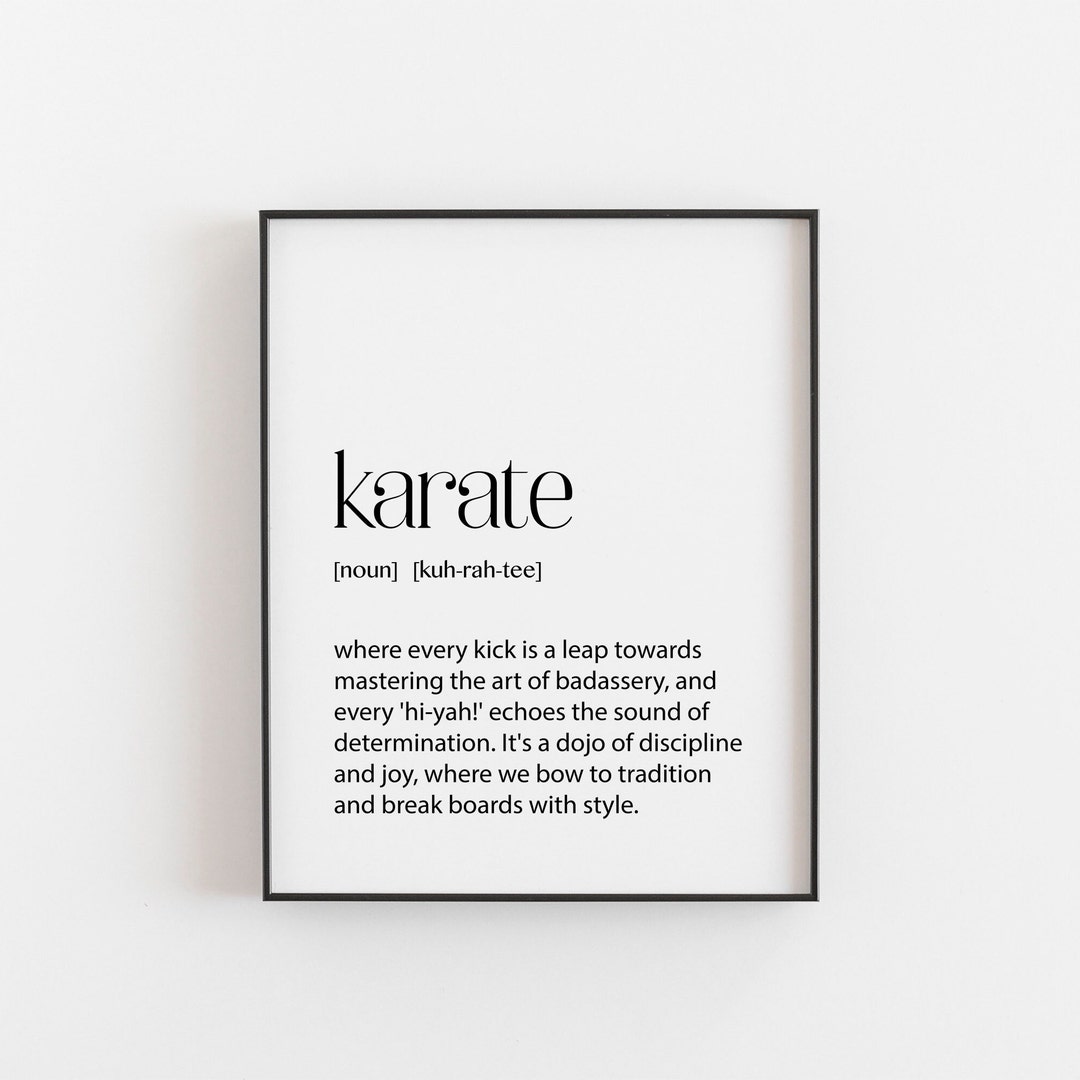 Karate Gift, Karate Definition Print, Karate Quote, Karate Wall Art ...