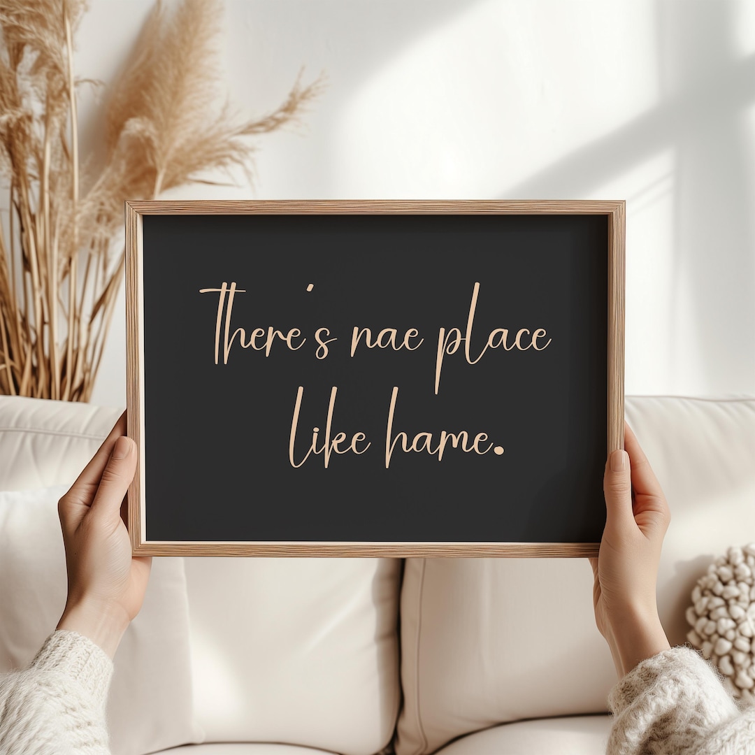 Nae Place Like Hame Print – Scottish Wall Art, Scotland Home Decor ...