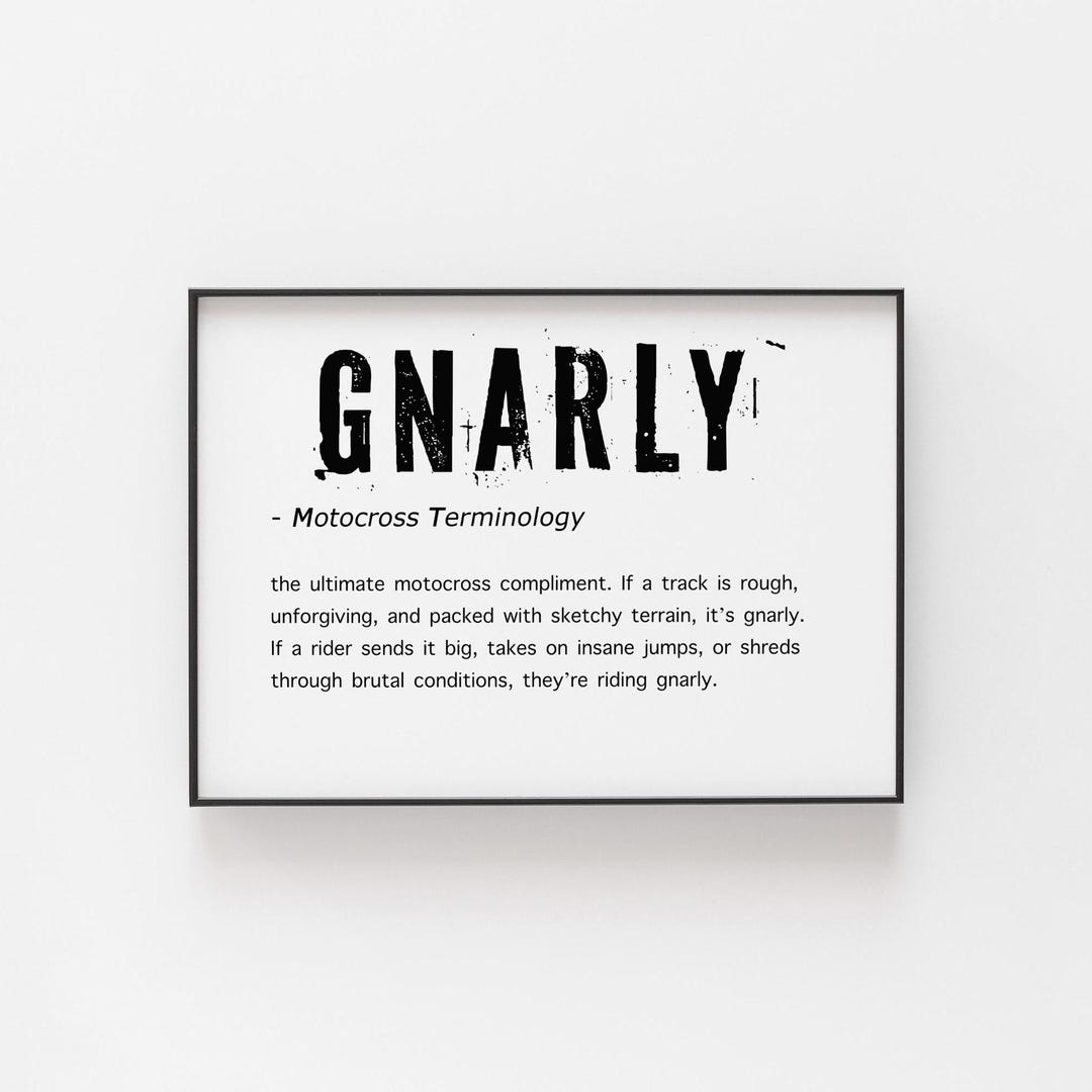 Gnarly Definition Print | Motocross Slang Wall Art | Dirt Bike Racing ...