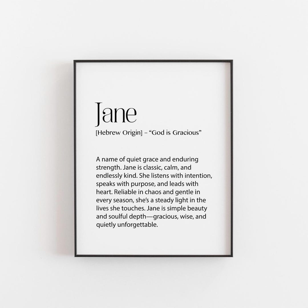 Jane Name Meaning Print - 'god is Gracious' Wall Art, Timeless Gift for ...