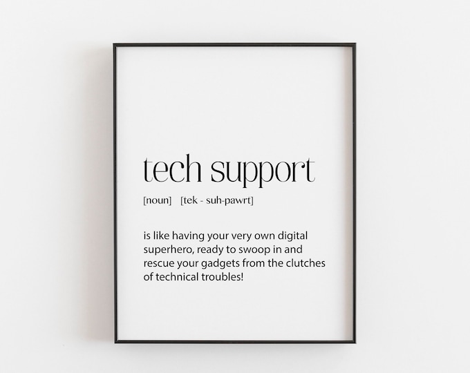 Tech Support Definition Print, Dictionary Poster, Quote Wall Art, Tech ...