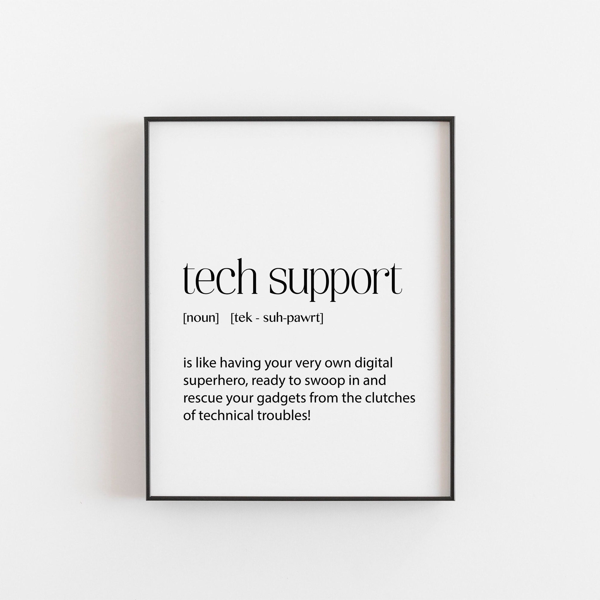 Tech Support Definition Print Tech Support Workspace Decor - Etsy