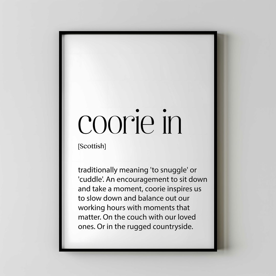 Scottish Print, Coorie in Definition, Scots Print, Minimalist Art ...