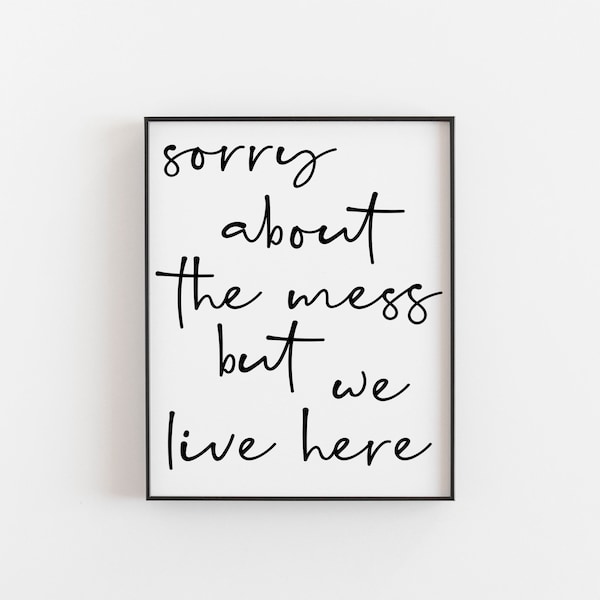 Sorry About the Mess - Etsy