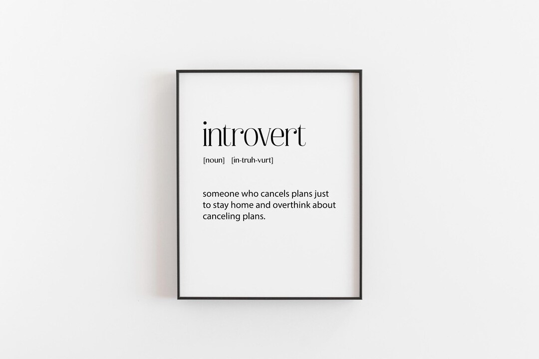 Introvert Definition Print - Cancel Plans to Overthink Art, Homebody ...