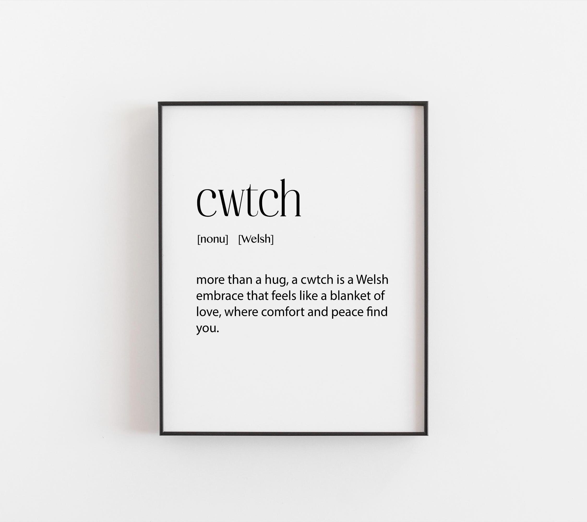 Cwtch Definition Print | Warm Welsh Word Art for Comfort, Love ...