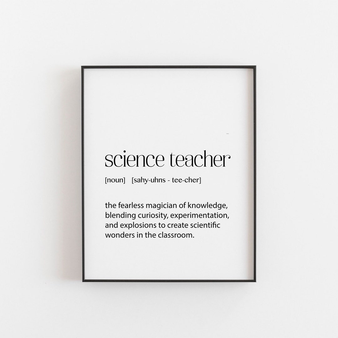 Science Teacher Gift, Definition Print, Science Teacher Print, - Etsy