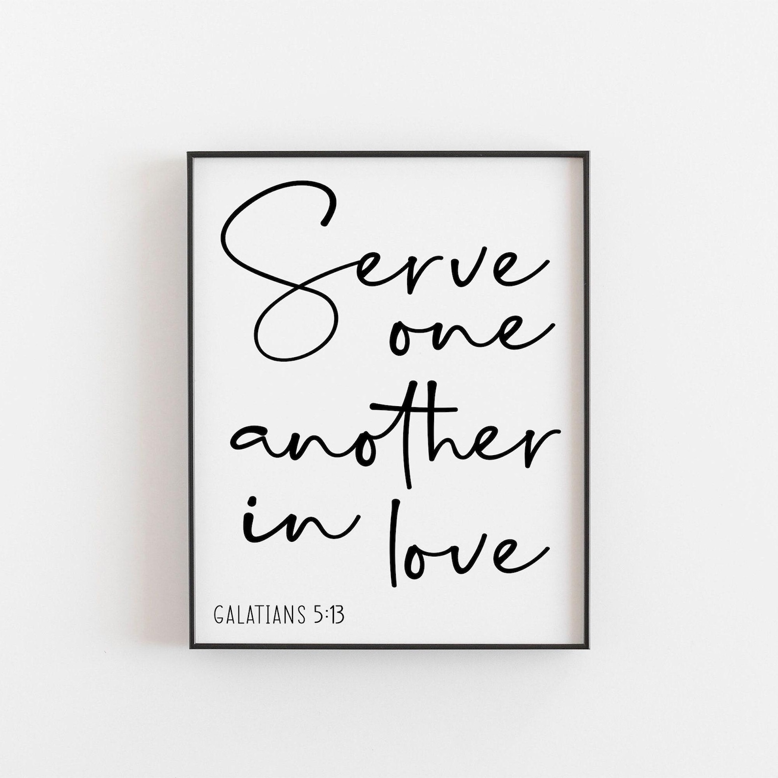 Serve One Another in Love – Galatians 5:13 Print | Scripture Wall Art ...