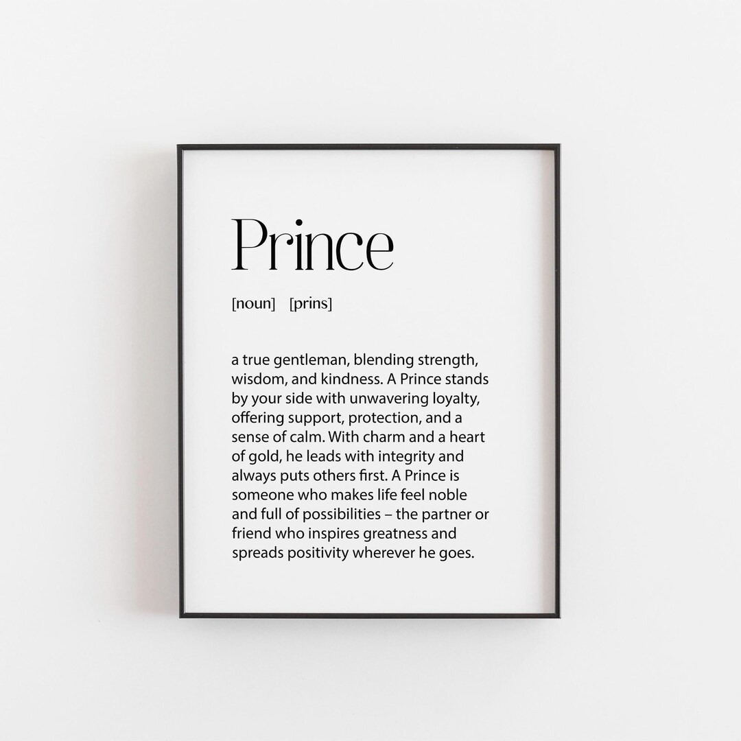 Prince Definition Print - Noble Gentleman Quote, Husband or Son Gift ...
