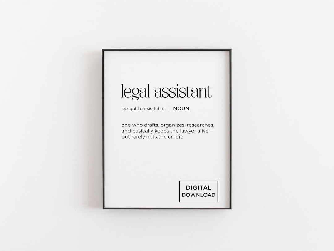 Legal Assistant Definition Print – Digital Download | Law Office Wall ...