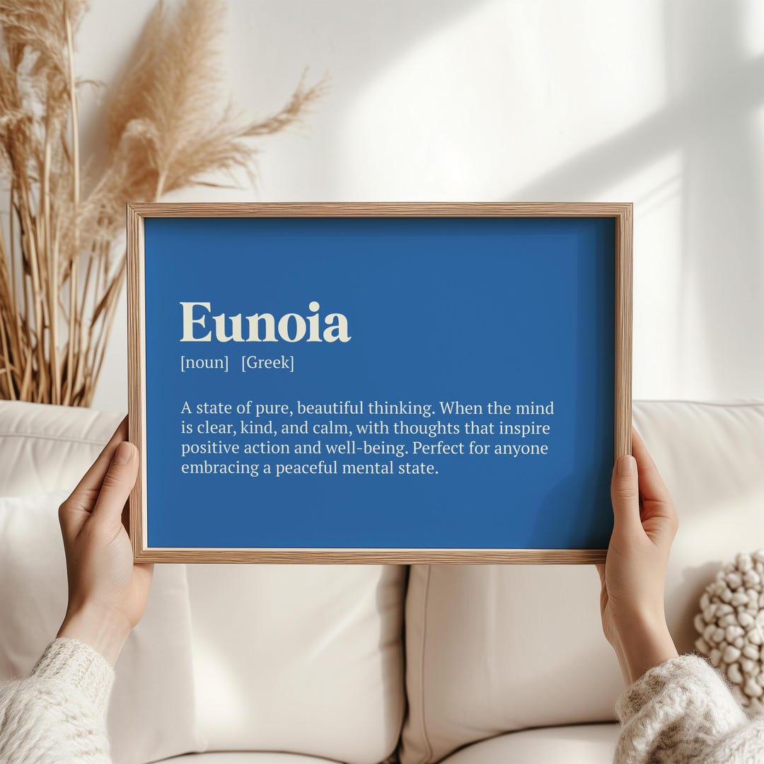 Eunoia Definition Print – Beautiful Mind Wall Art – Inspirational Gift ...