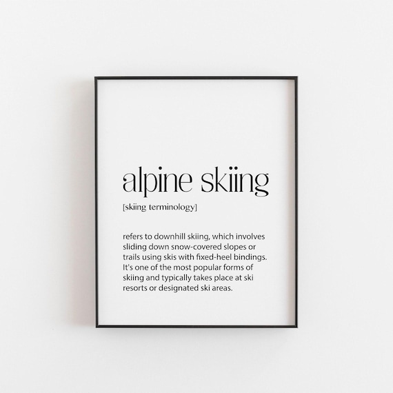 Alpine Ski Quotes