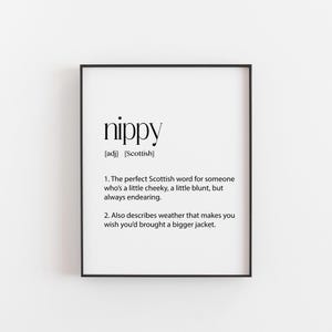 Scotland Print, Nippy Definition, Scottish Words, Scandi Monochrome ...