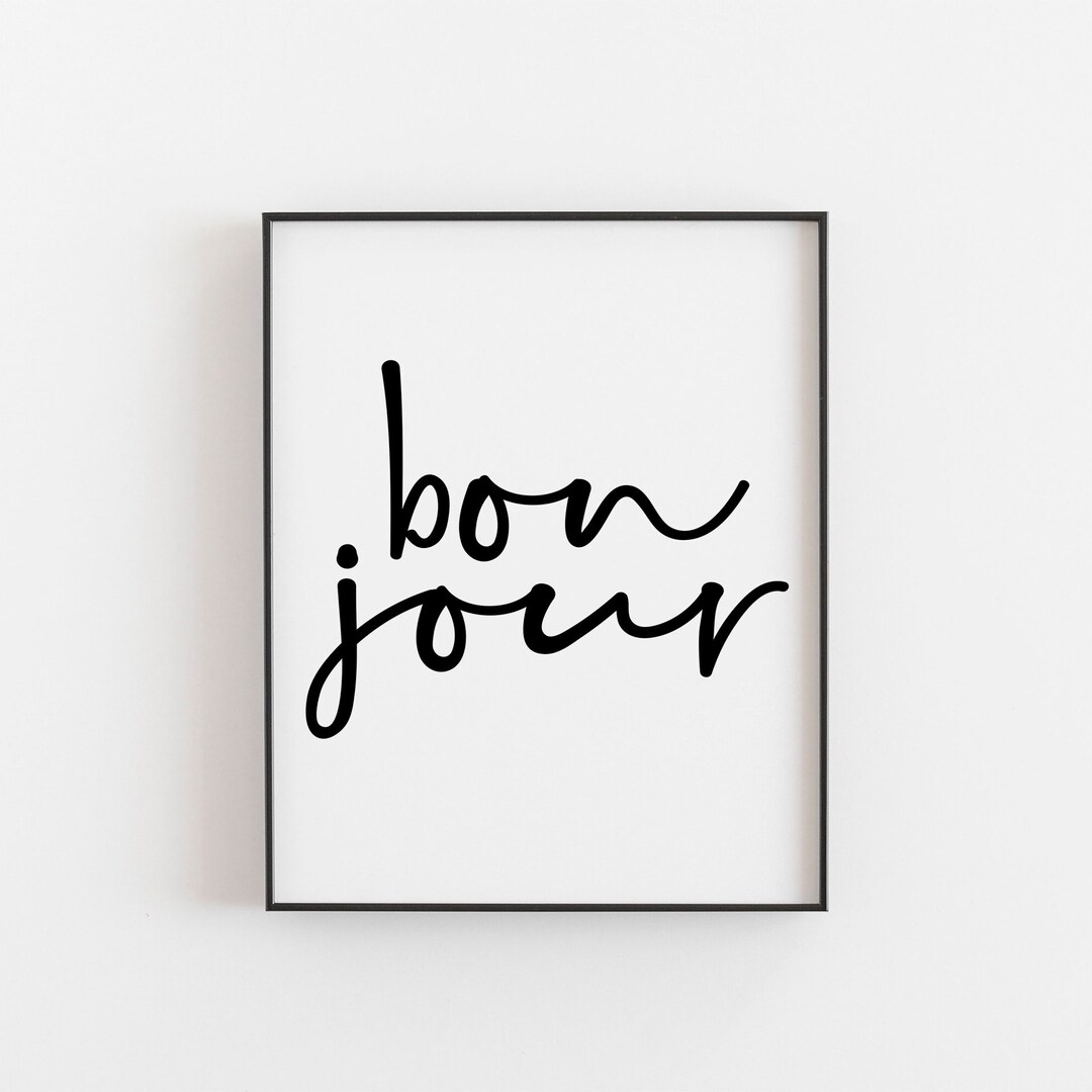 Bonjour Print - French Inspired Wall Art - Hello Greeting - France ...