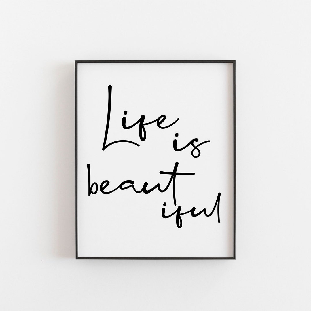 Life is Beautiful Art Print - Motivational Quote Wall Decor for Home ...