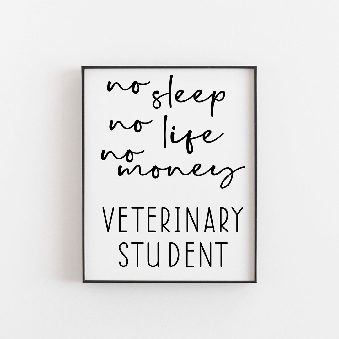 Laugh-out-loud Funny Veterinary Student Art Print - Hilarious Quote for ...