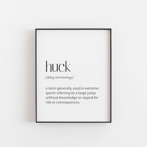 Skiing Gift, Huck Definition, Skiing Gifts, Skiing Poster, Skiing ...