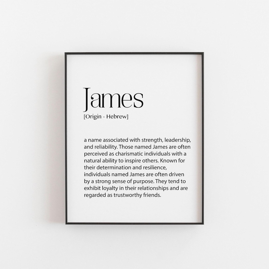 James Name Meaning Print, Meaningful Decor for James, Bedroom or ...