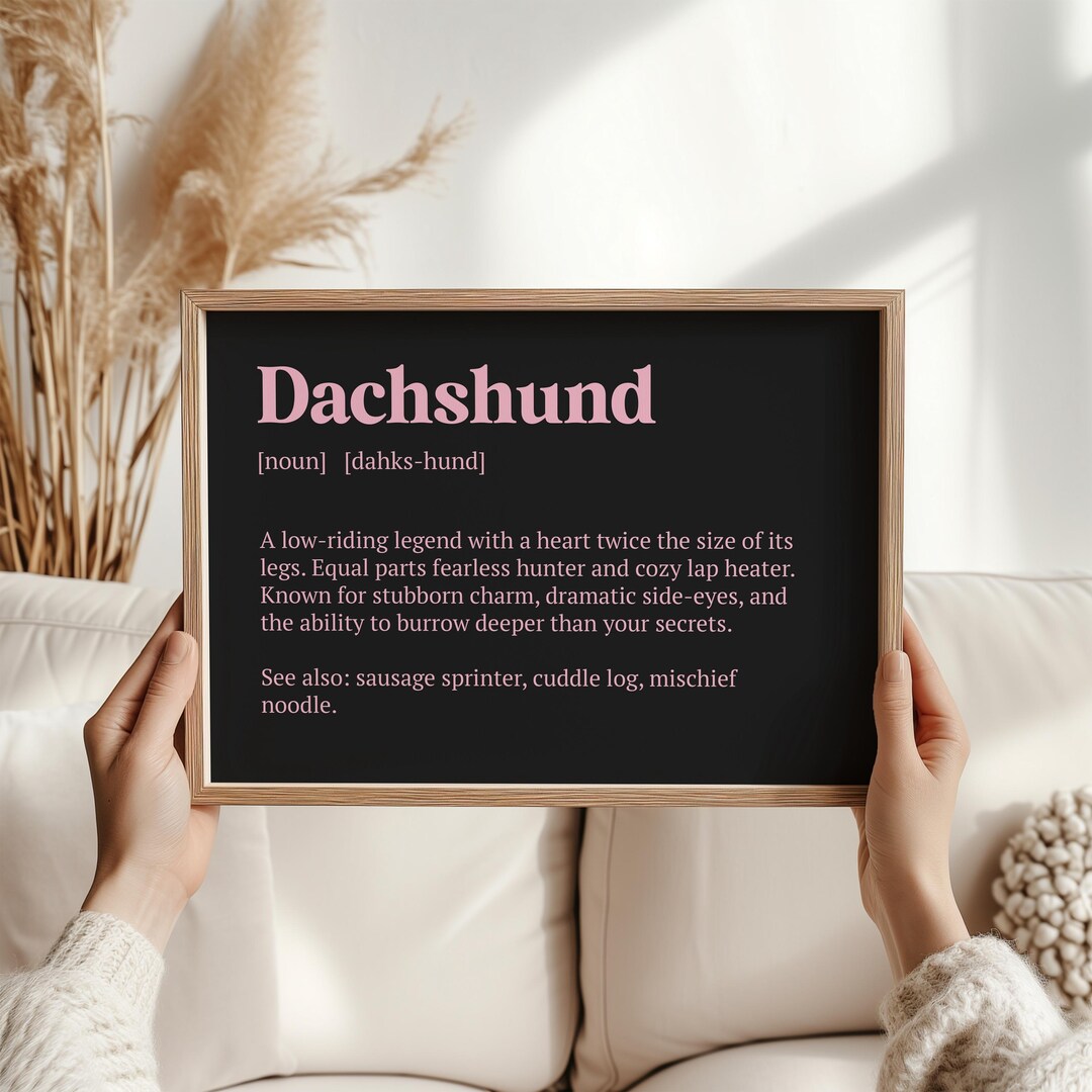 Funny Dachshund Art Print - Low Rider Dog Definition, Gift for Sausage ...