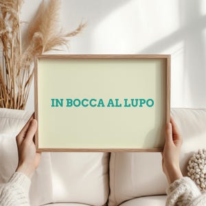 In Bocca Al Lupo Definition Print Italian Phrase Meaning Good Luck ...