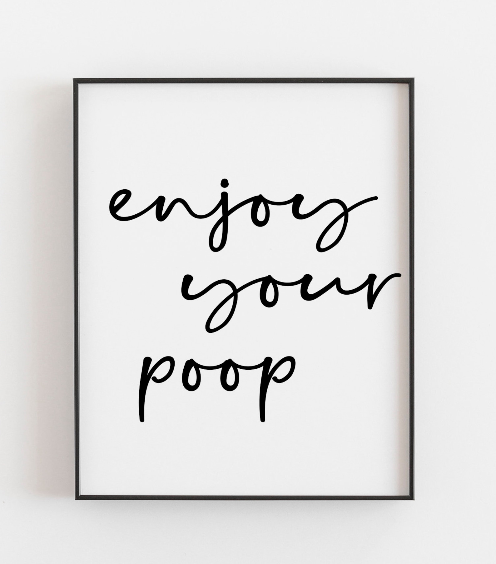 Enjoy Your Poop Print Poop Printable Enjoy Your Poop Poster | Etsy