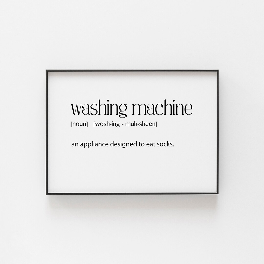 Washing Machine Definition - Funny Laundry Room Print - Wash Room Decor ...