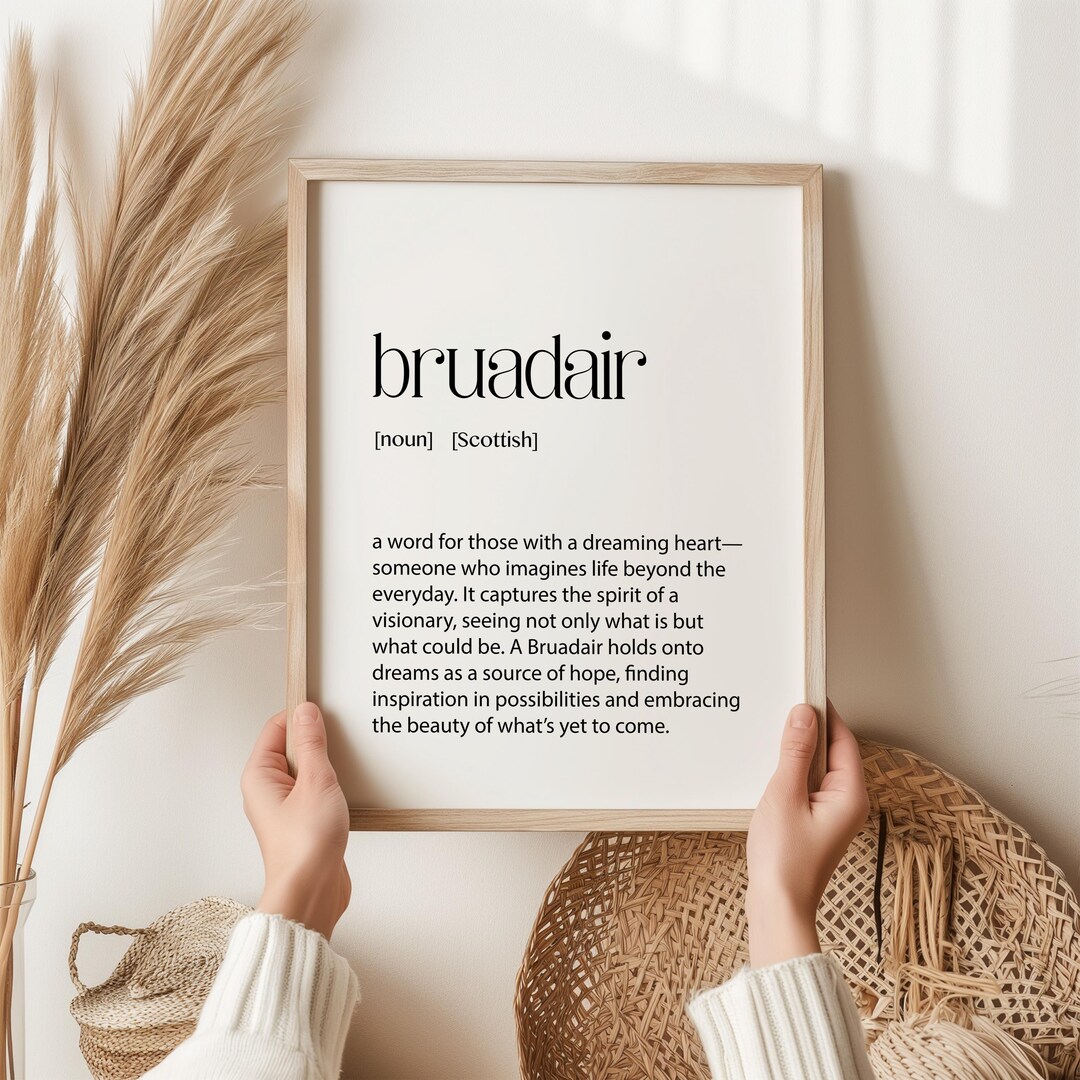 Bruadair Definition Print | Dreamer Wall Art | Scottish Gaelic ...